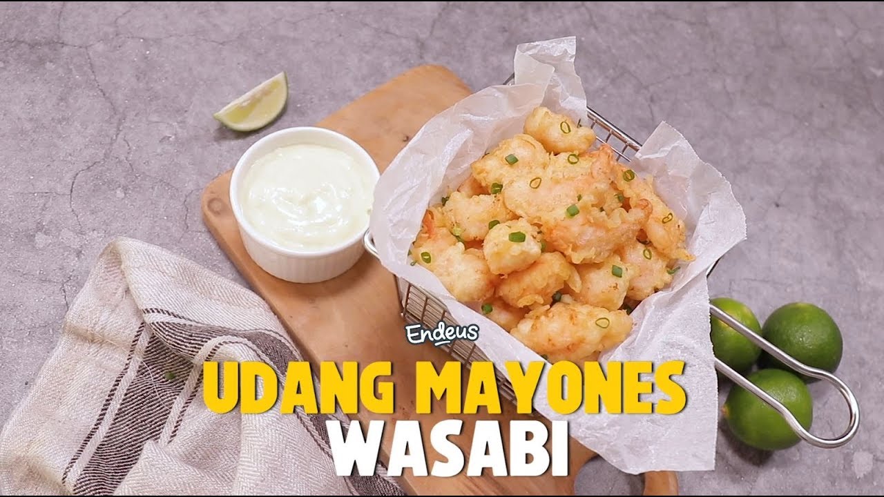 Resep Udang Mayones Wasabi - YouTube