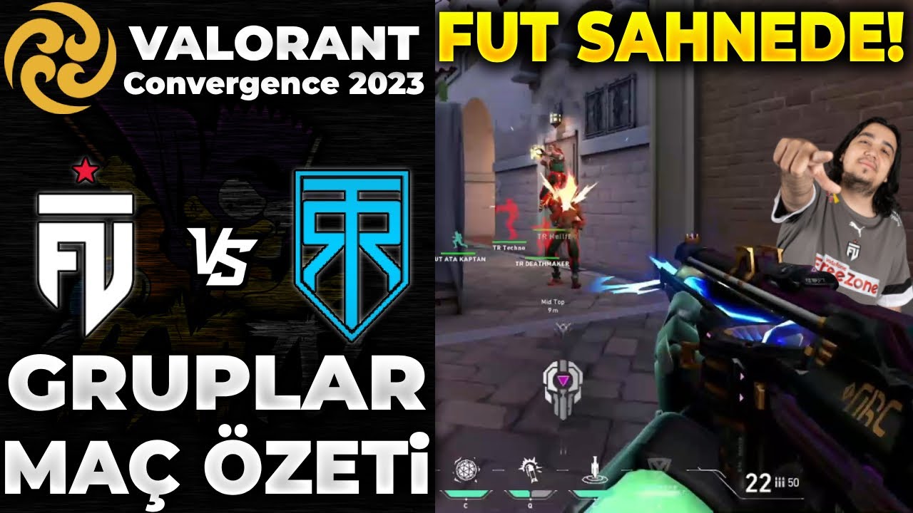 FUT vs True Rippers MAÇ ÖZETİ | VALORANT Convergence 2023 - YouTube