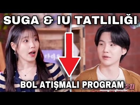 SUGA ve IU’dan bol atışmalı program! EN TATLI İKİLİ😻 OLMUŞLAR