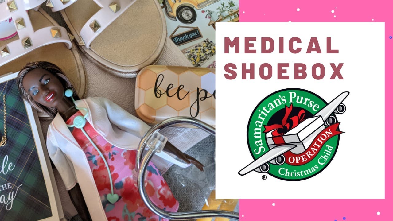 👩🏾‍⚕️ Medical Shoebox! | Operation Christmas Child | Girl 10-14 - YouTube