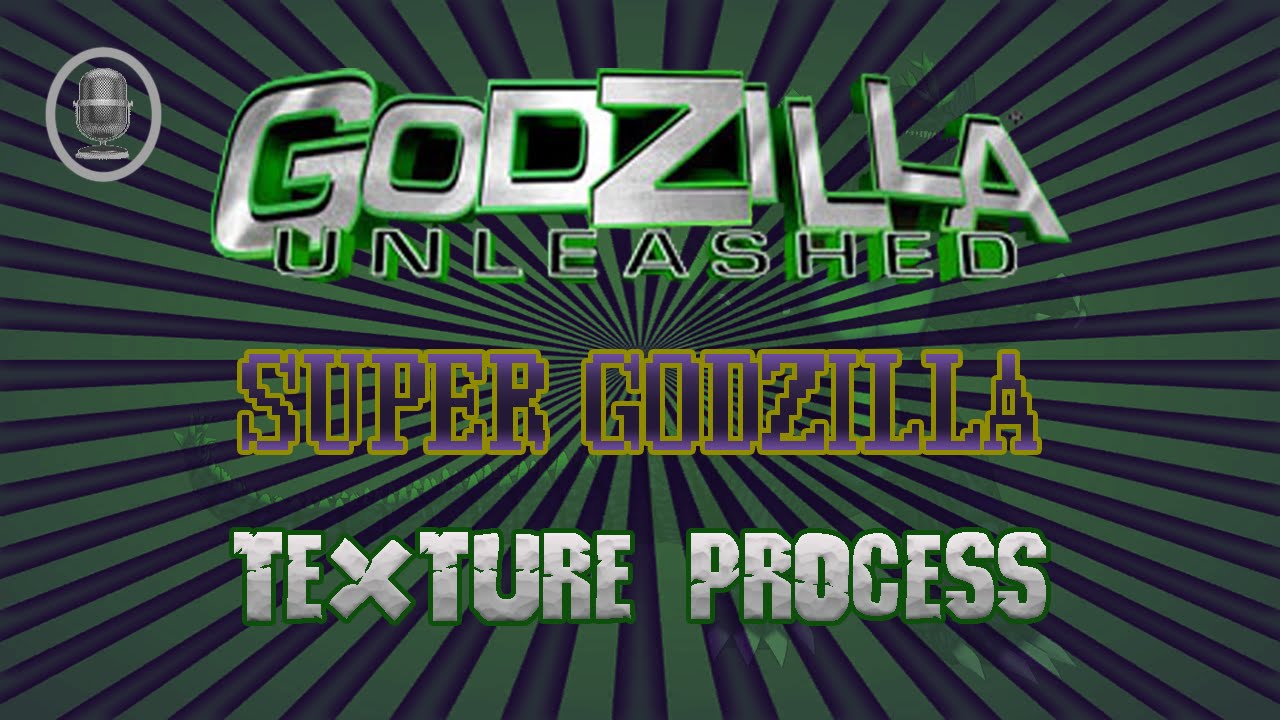 Texture Process: SUPER GODZILLA | G:U ReTex - YouTube