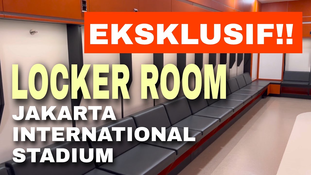 Melihat langsung Locker room Jakarta Internasional Stadium | Anies ...