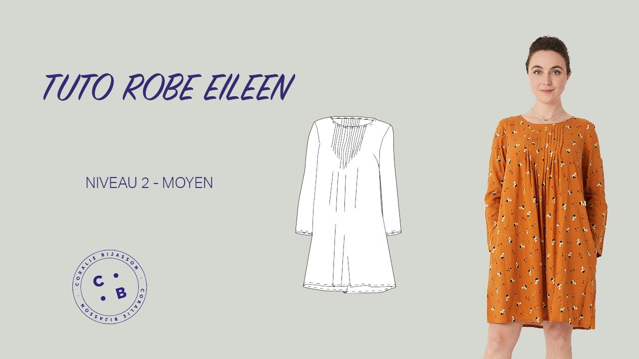Eileen, le tuto du patron de couture de la robe et de la tunique Eileen ...
