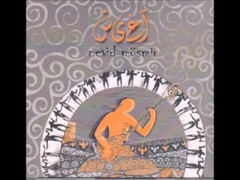 Nevid Müsmir - Gadasın Aldığım