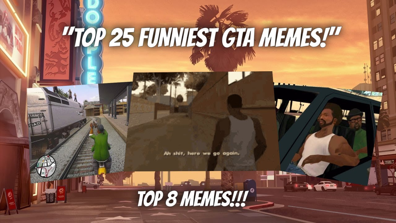 "TOP 100 FUNNIEST GTA MEMES!" - YouTube