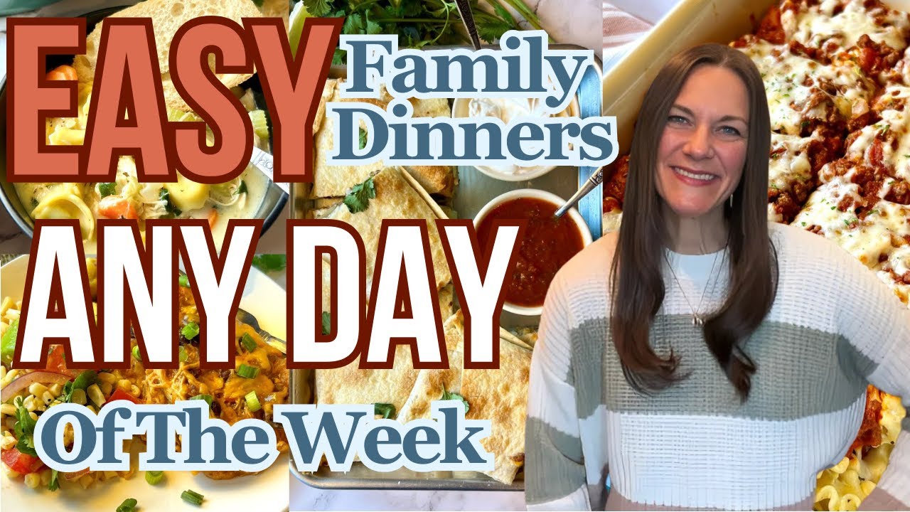 4 EASY EVERYDAY DINNER RECIPES | DELICIOUS SIMPLE DINNERS | FAMILY ...