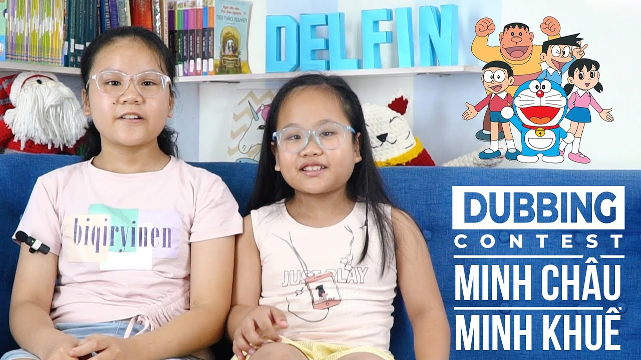 [DUBBING BEE Contest] - Doraemon (Bài dự thi của Minh Châu & Minh Khuê ...