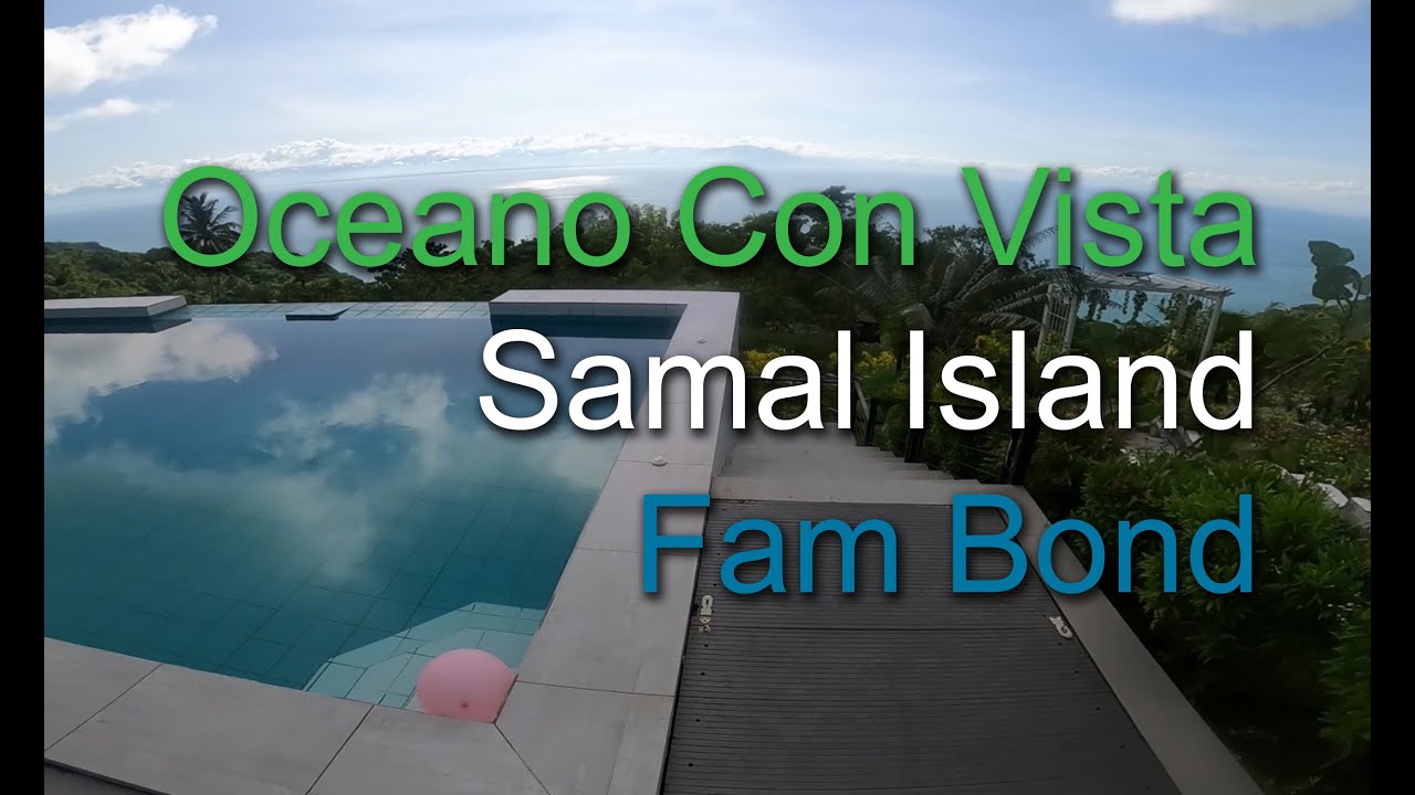 Oceano Con Vista | Samal Island | The best highland resort in Samal ...