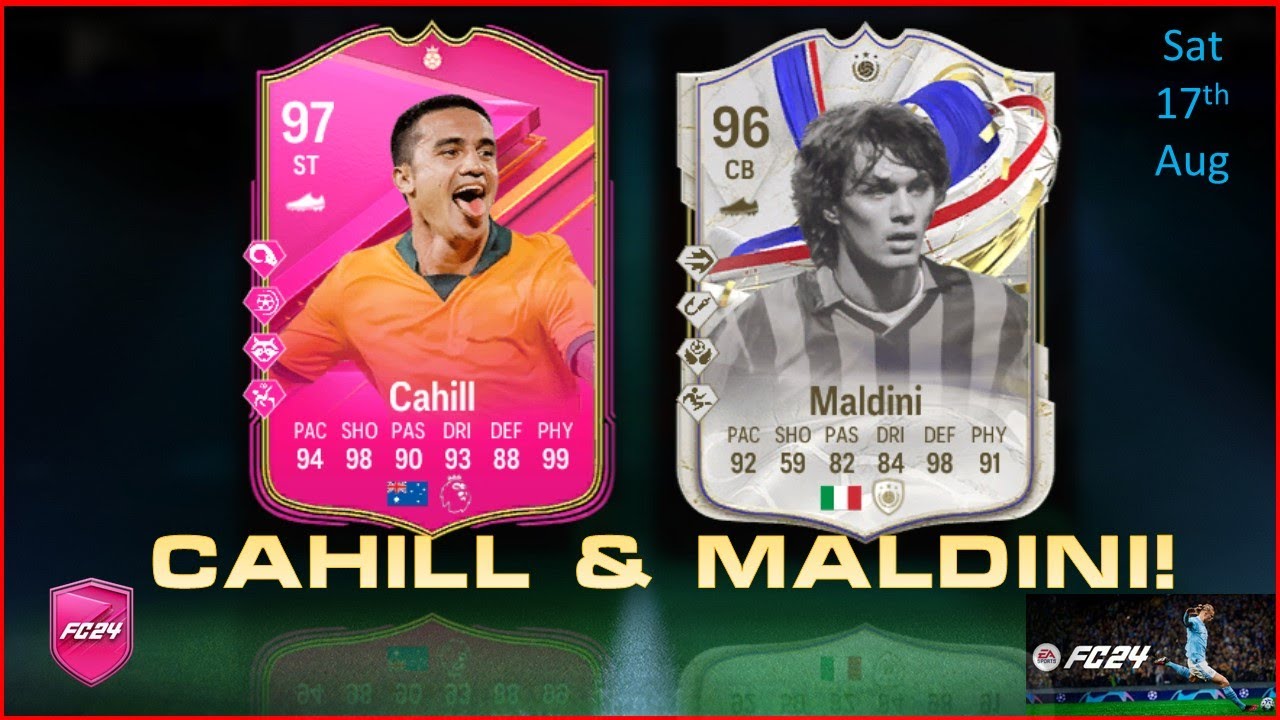 FC24 | Greats Of The Game Paulo Maldini 96 SBC! and Hero Tim Cahill SBC ...
