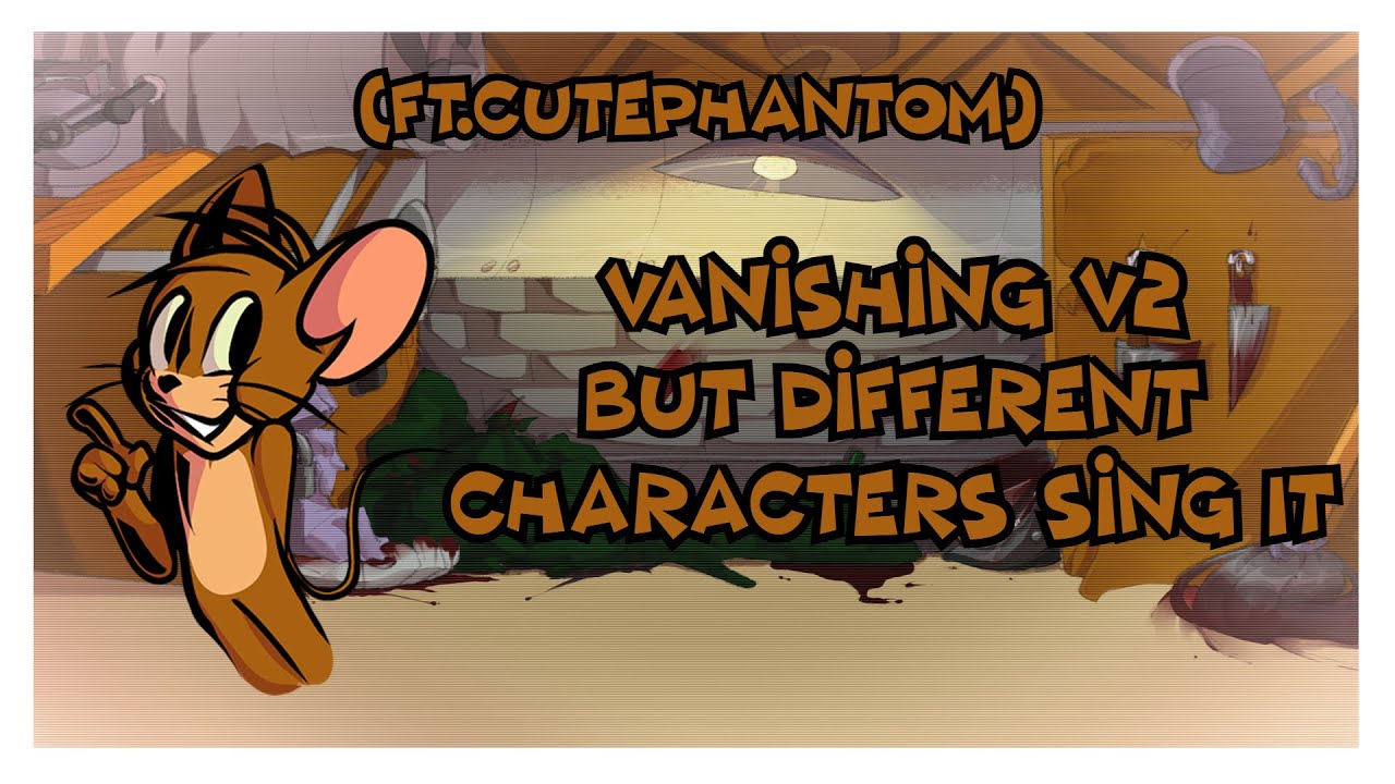 FNF - Vanishing V2 But Different Characters Sing It | The Basement Show ...