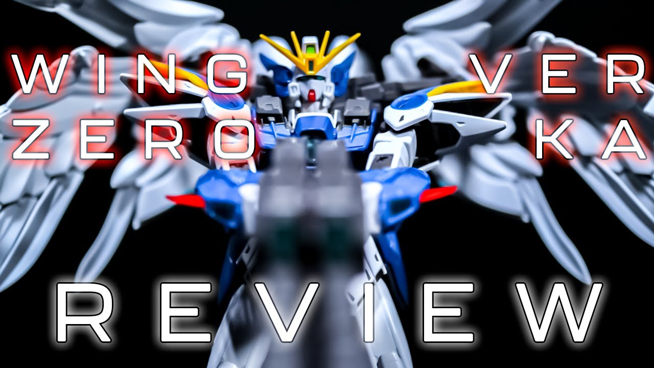 Wing Zero Ver Ka Review - An Angel Among MGs - YouTube