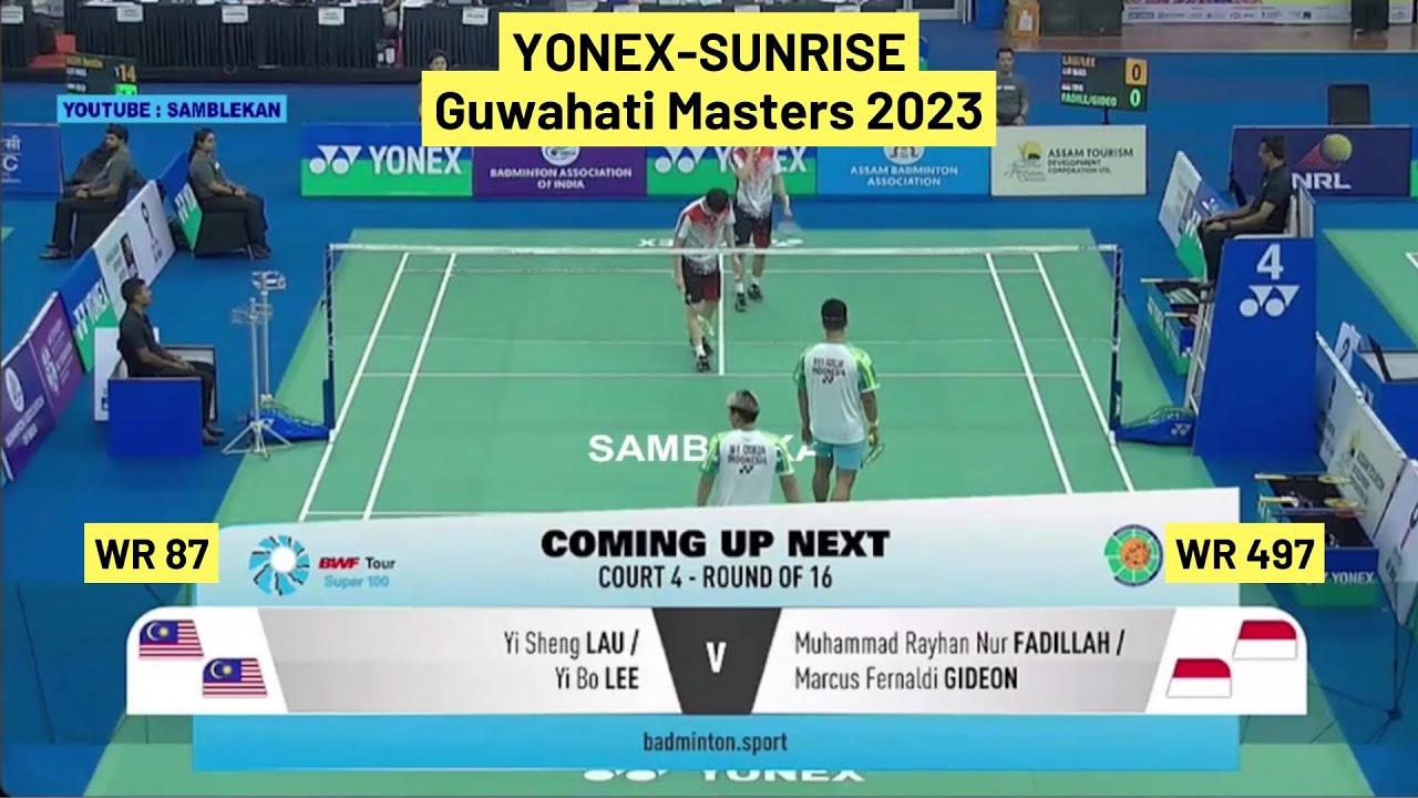 R16 Muhammad Rayhan N F/Marcus F G vs Lau Yi Sheng/Lee Yi Bo YONEX-SUNRISE Guwahati Masters 2023 ...