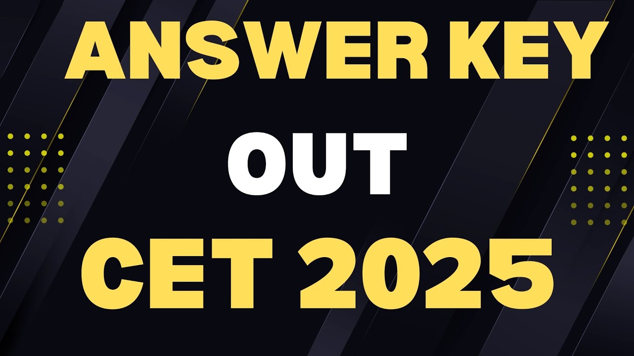 ANSWER KEY OUT | CET 2025 GROUP C - YouTube