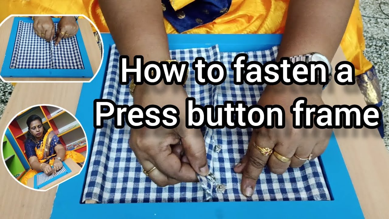 How to fasten a press button frame | EPL Activity | IMTI Salem - YouTube
