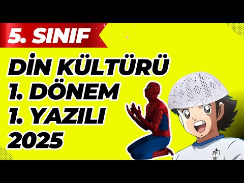 5.Sınıf Din Kültürü 1. Dönem 1. Yazılı 2025 – Açık Uçlu Sorular ve Cevapları