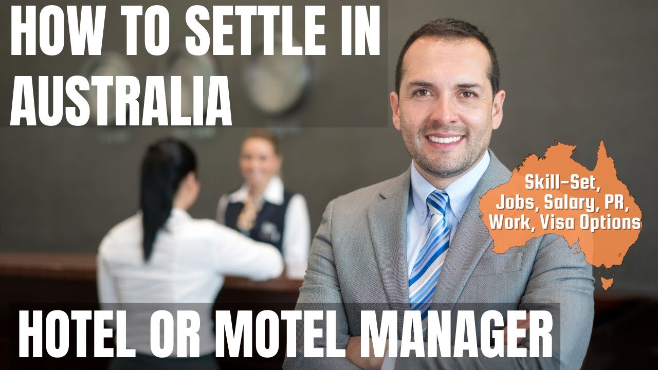 HOTEL OR MOTEL MANAGER OPTIONS FOR AUSTRALIA IMMIGRATION | STUDY, WORK & PR DETAILS - YouTube hotel-or-motel-manager-options-for-australia-immigration-study-work-pr-details-youtube