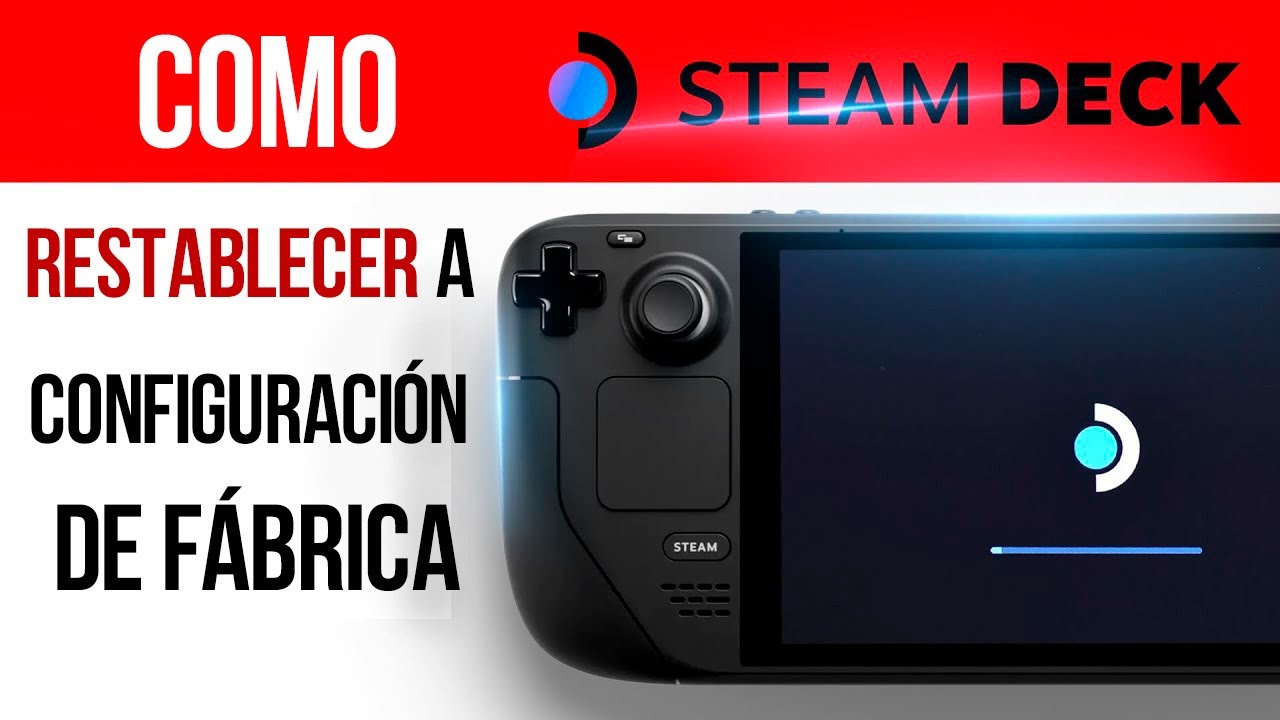 Cómo restablecer Steam Deck a la configuración de fábrica - YouTube