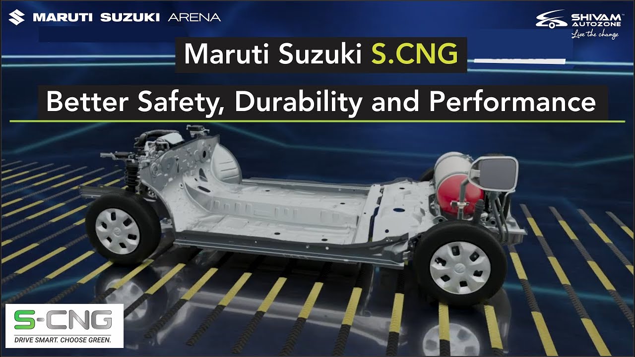 Maruti Suzuki S CNG - Better Safety, Durability and Performance - YouTube