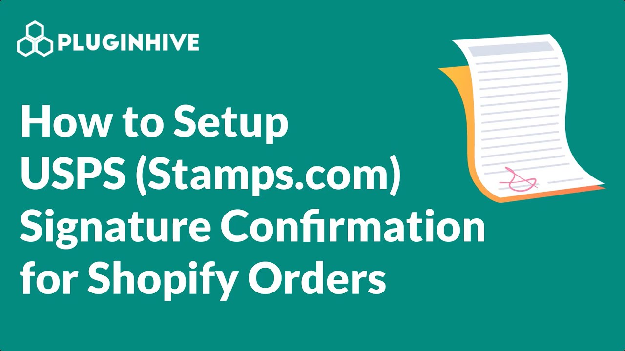 How to set up USPS (Stamps.com) Signature Confirmed for Shopify Orders ...