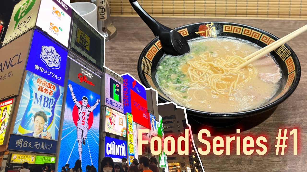 Osaka Food Series | Ichiran Ramen, Ippudo, Osho Gyoza - YouTube