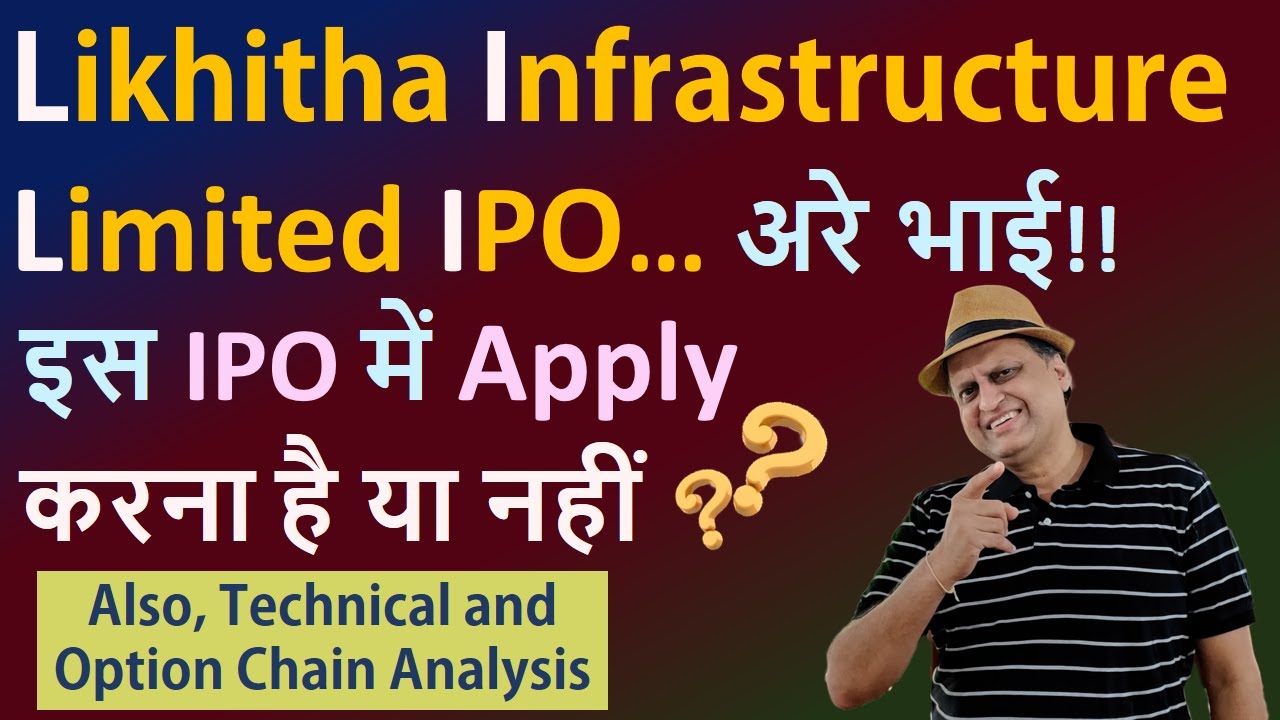 Likhitha Infrastructure Limited IPO | Should we invest in this ...