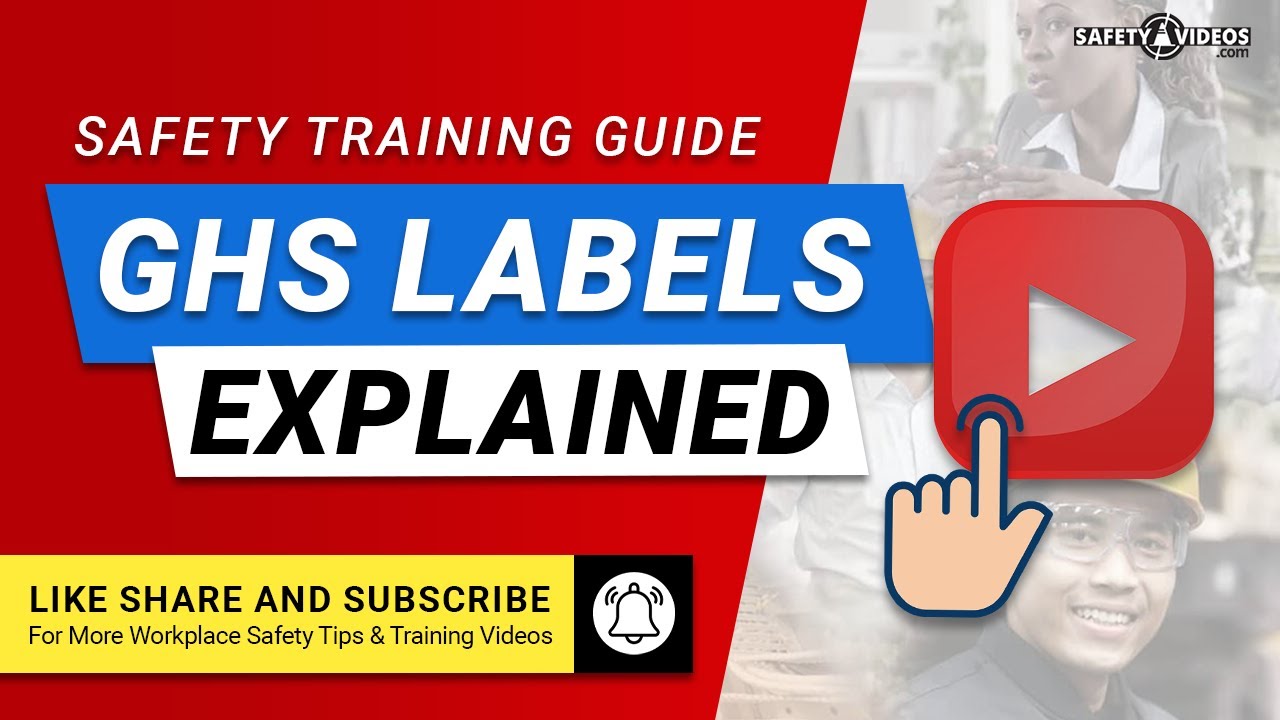 GHS Labels Explained – Safety Training Guide From SafetyVideos.com ...