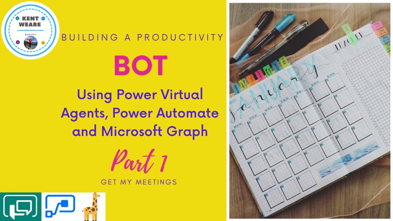 017 Building A Power Virtual Agents Productivity BOT - Get My Meetings ...