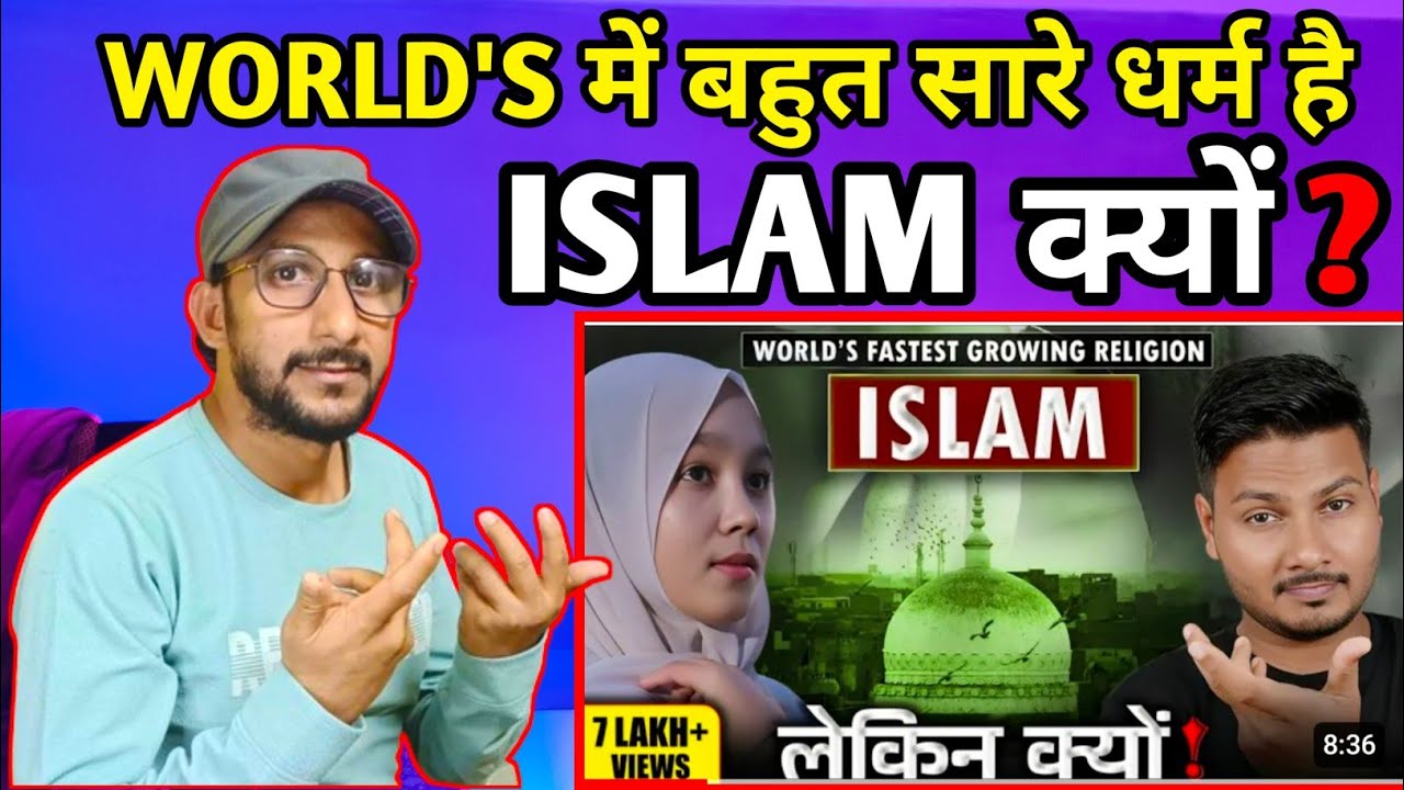 Reaction on : The Truth of Islam | Why Islam is the Fastest growing ...