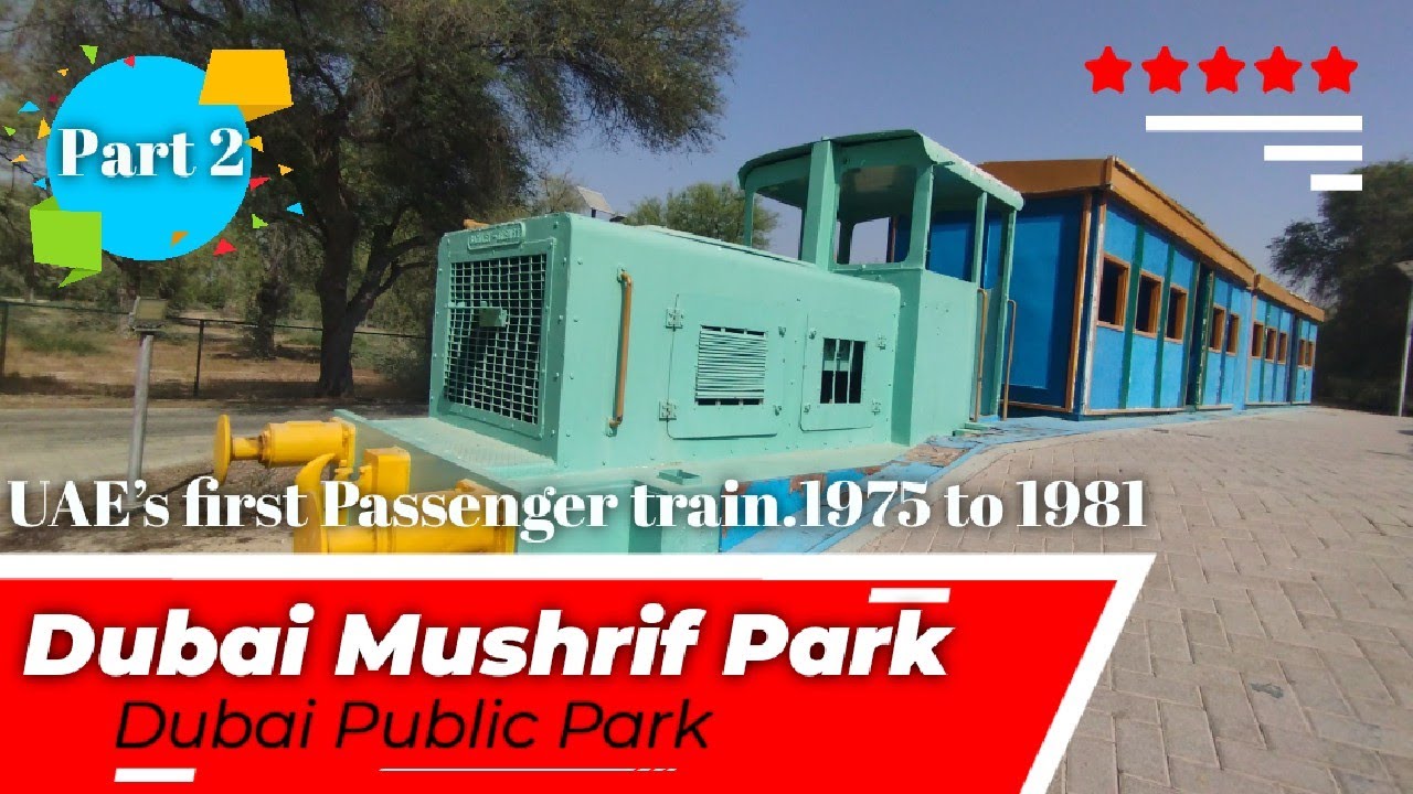 Dubai Mushrif Park Part 2 | Dubai Picnic Places | Dubai Public Park ...