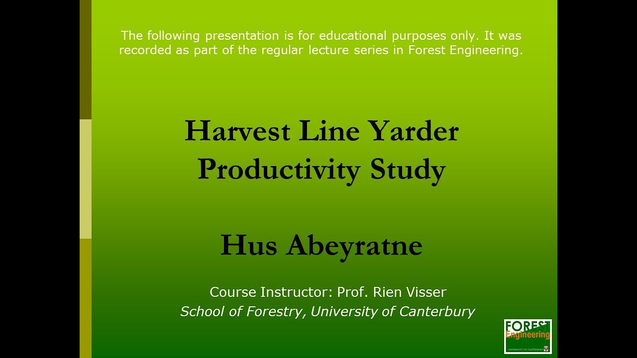 Harvest Line Yarder Productivity Study - YouTube