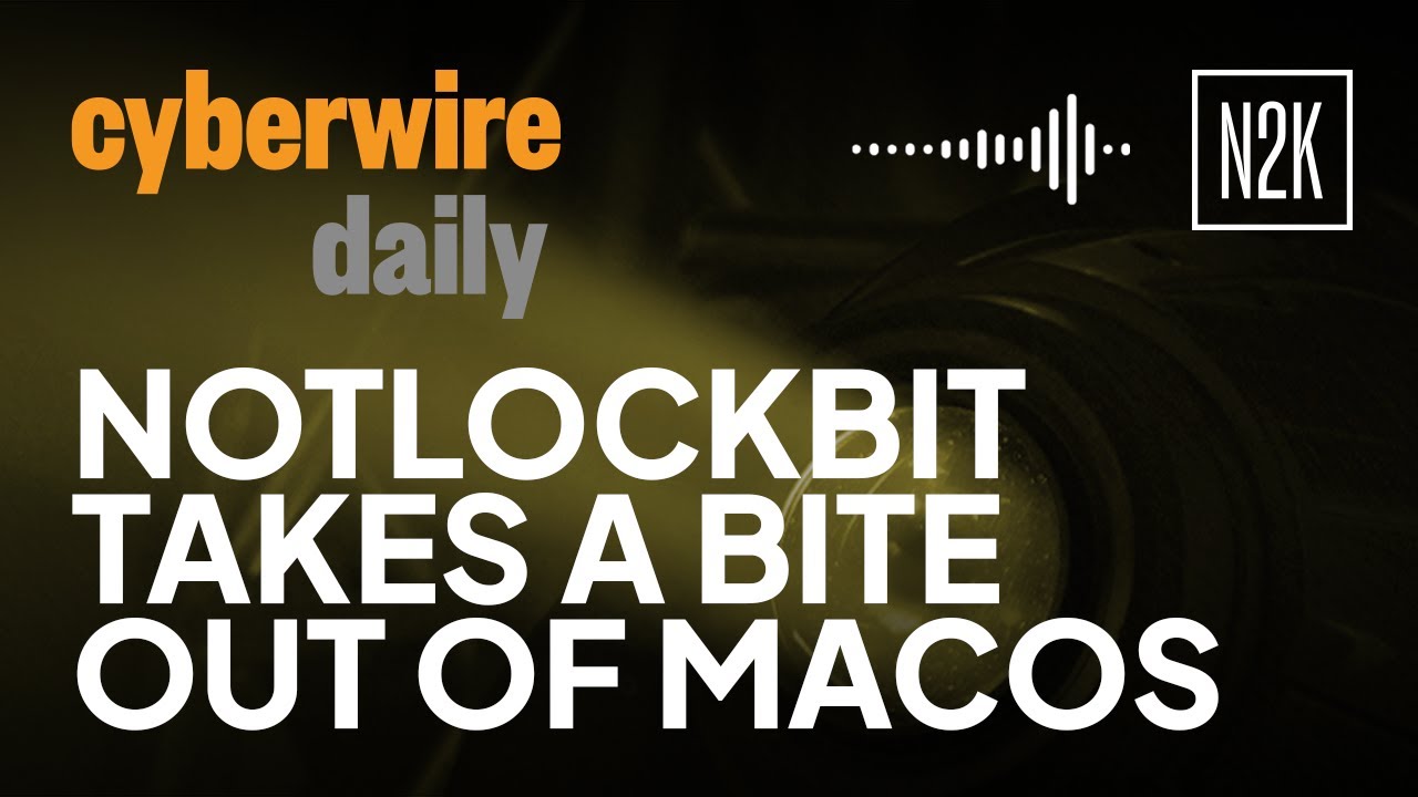 NotLockBit takes a bite out of macOS. - YouTube
