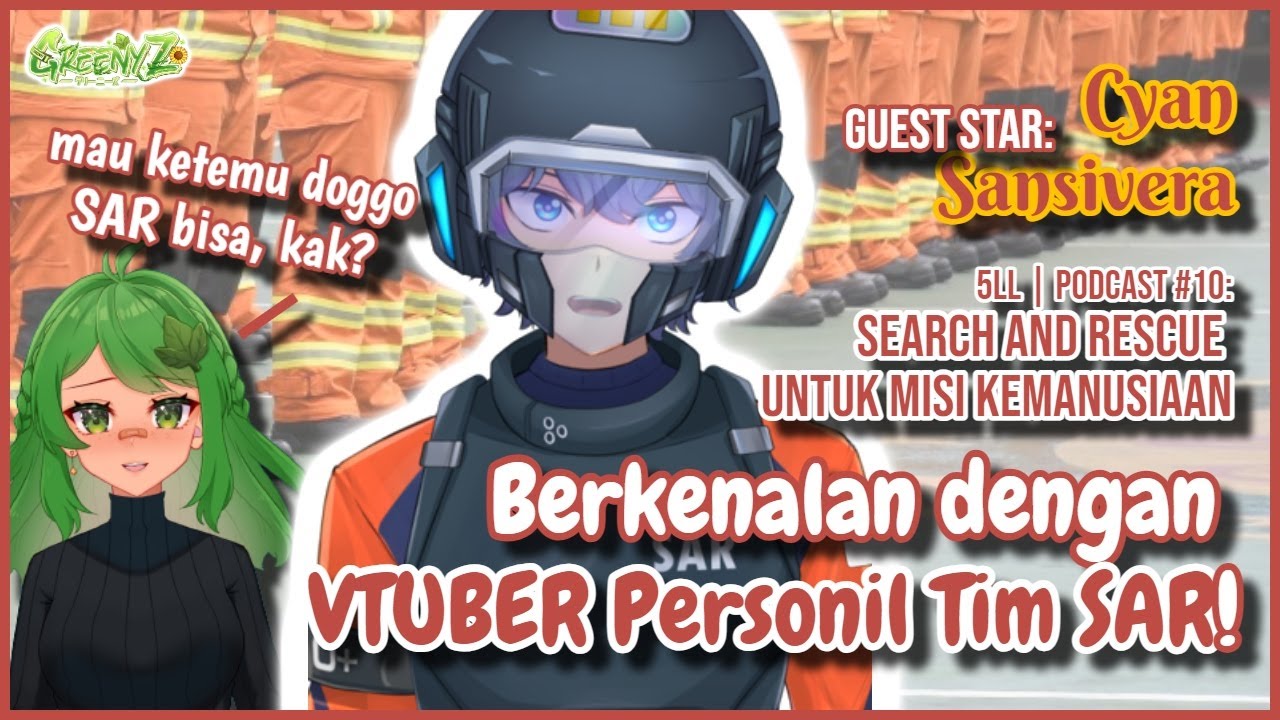 Berkenalan dengan VTUBER Personil SAR - PODCAST #10 [5LL] - GreenyZ Ch ...