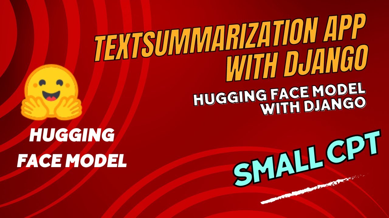 How To Create A Text Summarization App With Django And Hugging Face