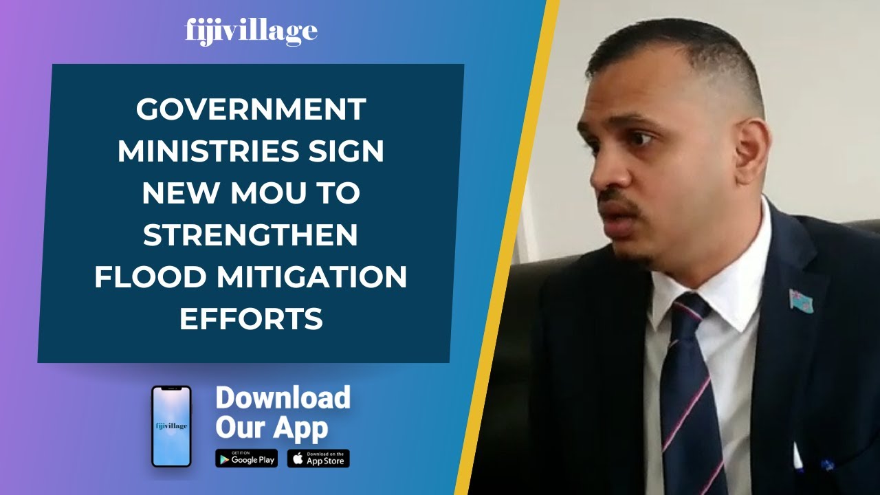 Government Ministries sign new MOU to strengthen flood mitigation ...