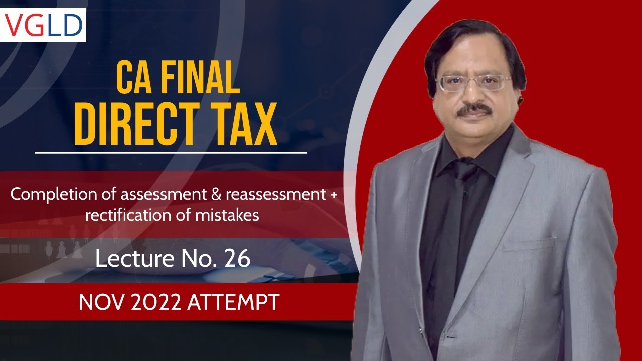 Time Limits For Completion Of Assessment Reassessment Rectification time-limits-for-completion-of-assessment-reassessment-rectification
