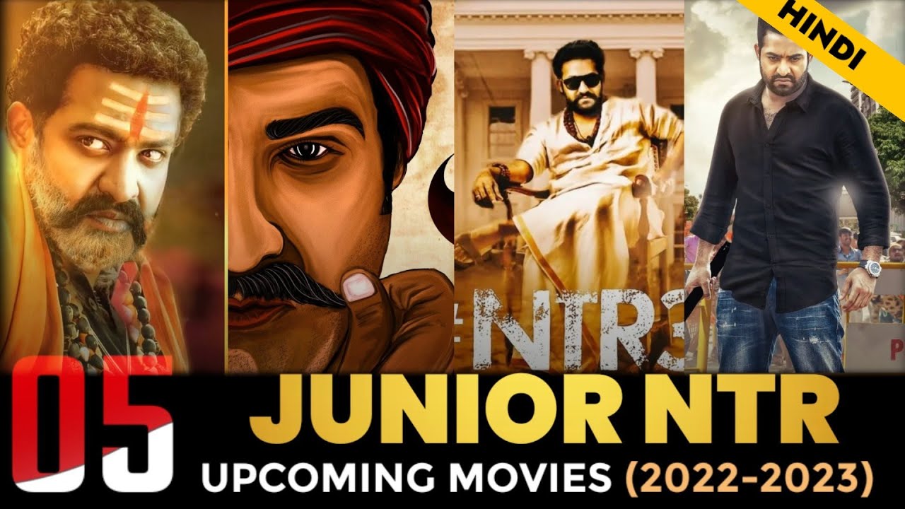 05 Jr.NTR Upcoming BIG Movies 2022-2023 (Hindi) | Nandamuri Tarak Rama ...