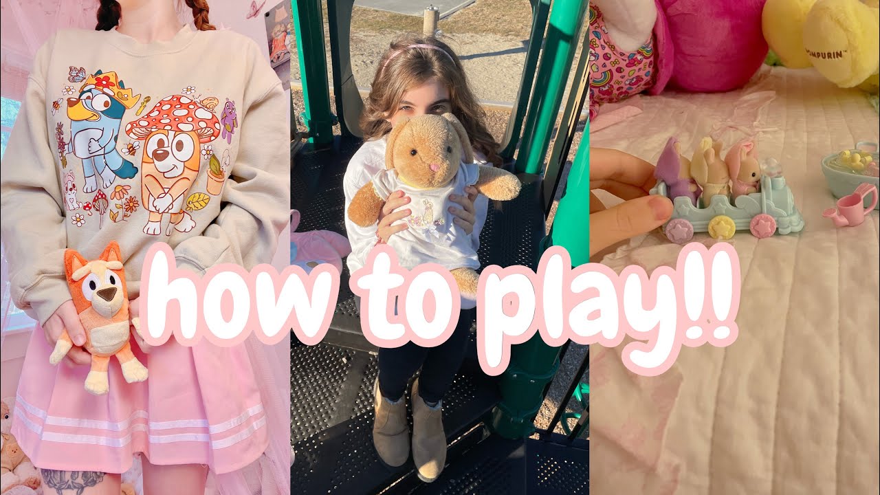 How to PLAY!! ♡︎ a step by step guide for age regressors and inner ...
