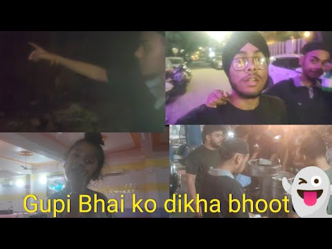 Gupi bhai ko dikha bhoot ( full enjoy ) - YouTube