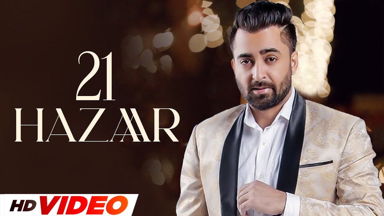 21 Hazaar (HD Video) | Sharry Maan | Latest Punjabi Songs 2024 | New ...
