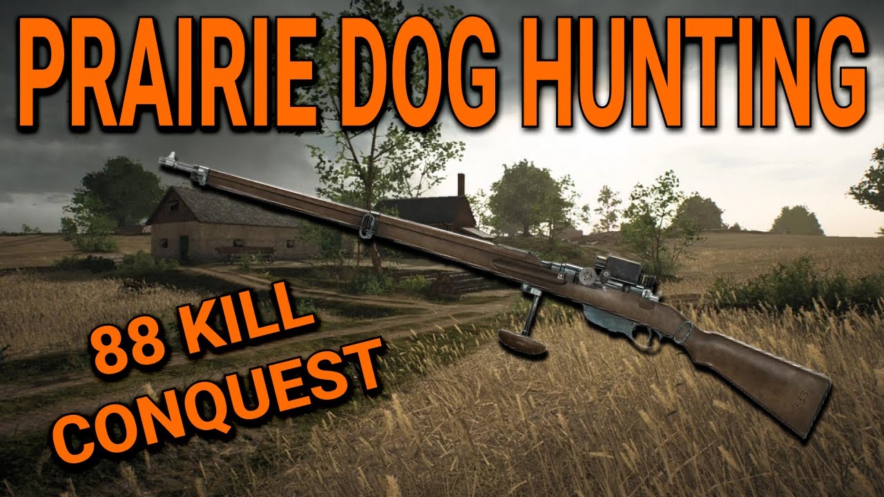 Battlefield 1 - Prairie Dog Hunting - Full Game - YouTube