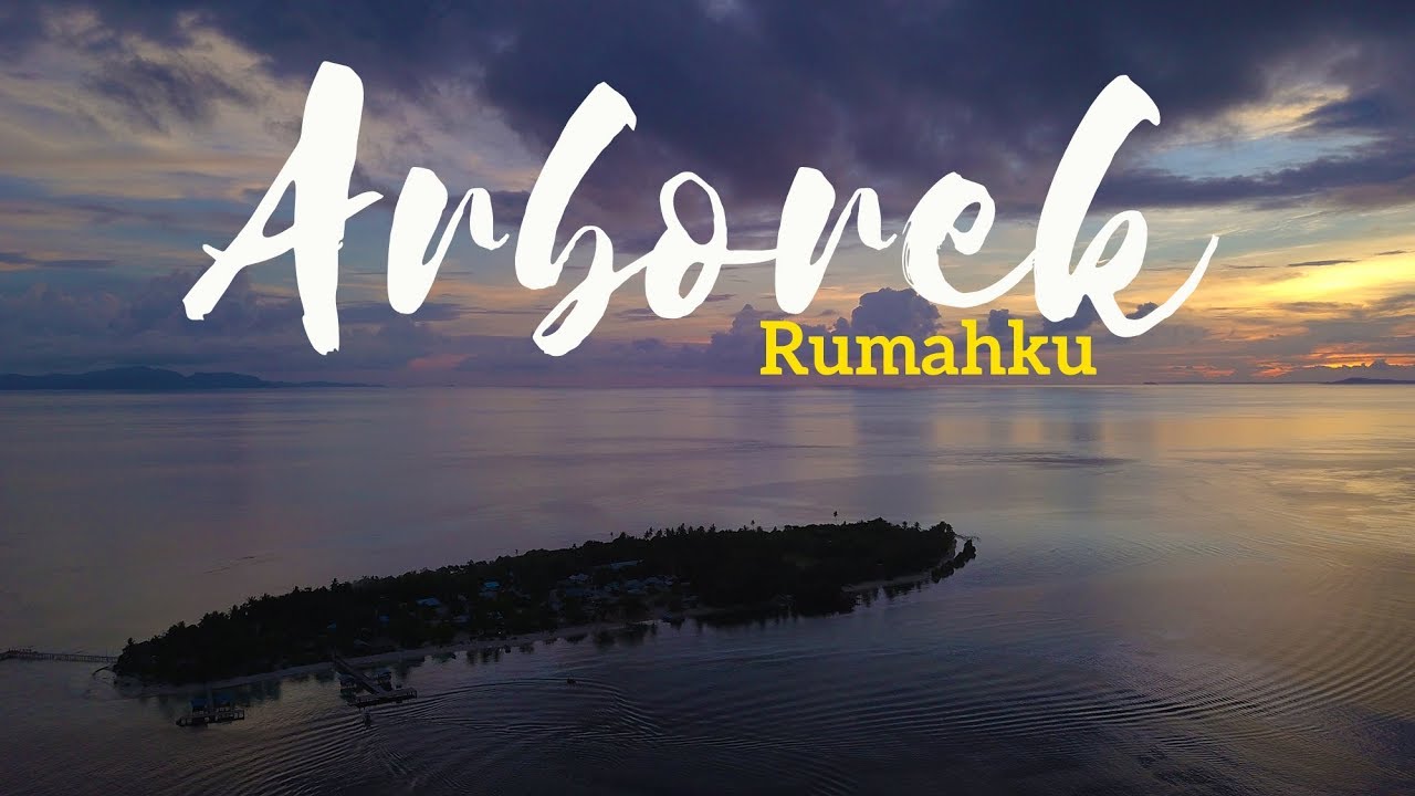 Arborek Adalah Rumah, Vlog Arborek Raja Ampat Part 2 - YouTube