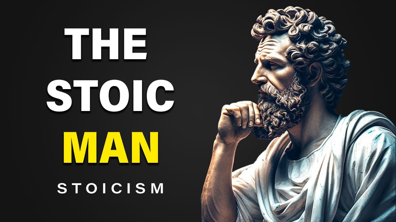 The Stoic Man: How Ancient Wisdom Can Shape Modern Masculinity - YouTube
