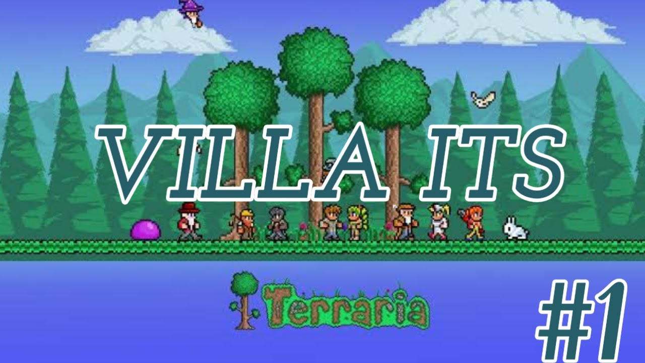 Empezando la Villa - VILLA ITS SERIE T1 - EP.#1 - Terrería - YouTube