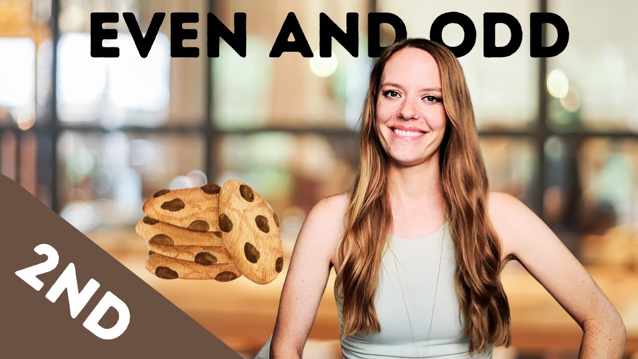 2nd Grade: EVEN AND ODD [Cookie Edition!] - YouTube