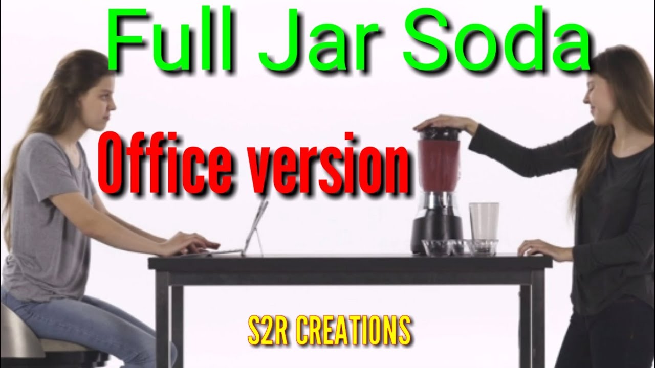 How to make full jar soda at office - YouTube