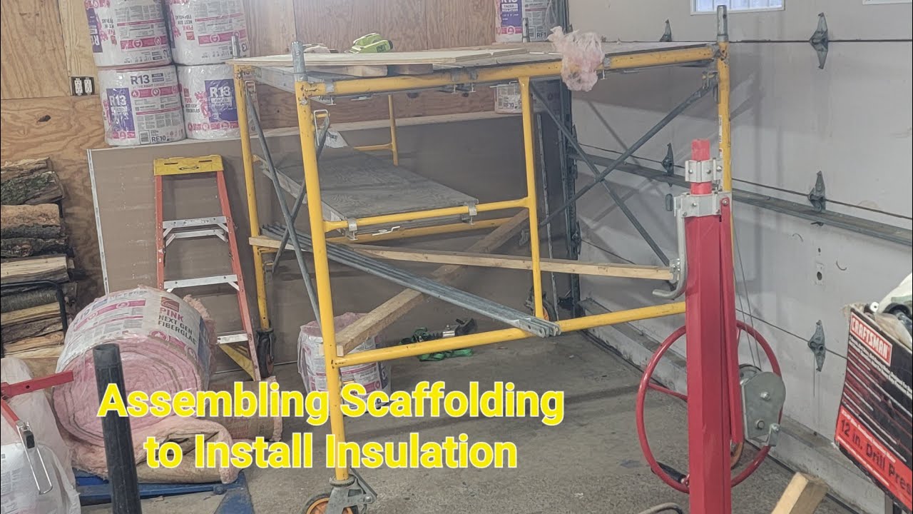Assembling Scaffolding to Install Insulation - YouTube
