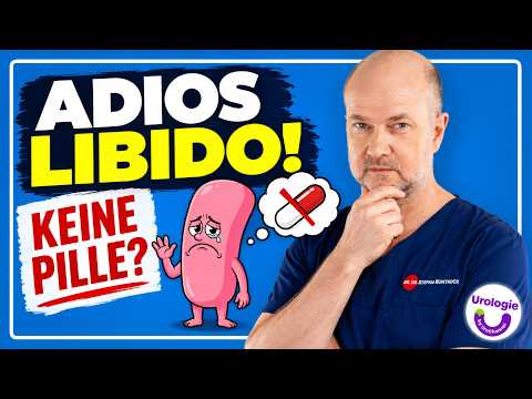 Was tun bei LIBIDOVERLUST? Urologe: TESTOSTERON ist vielleicht nicht die Lösung!