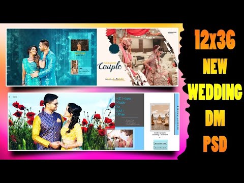 12X36 new WEDDING DM PSD Pack 91 - YouTube