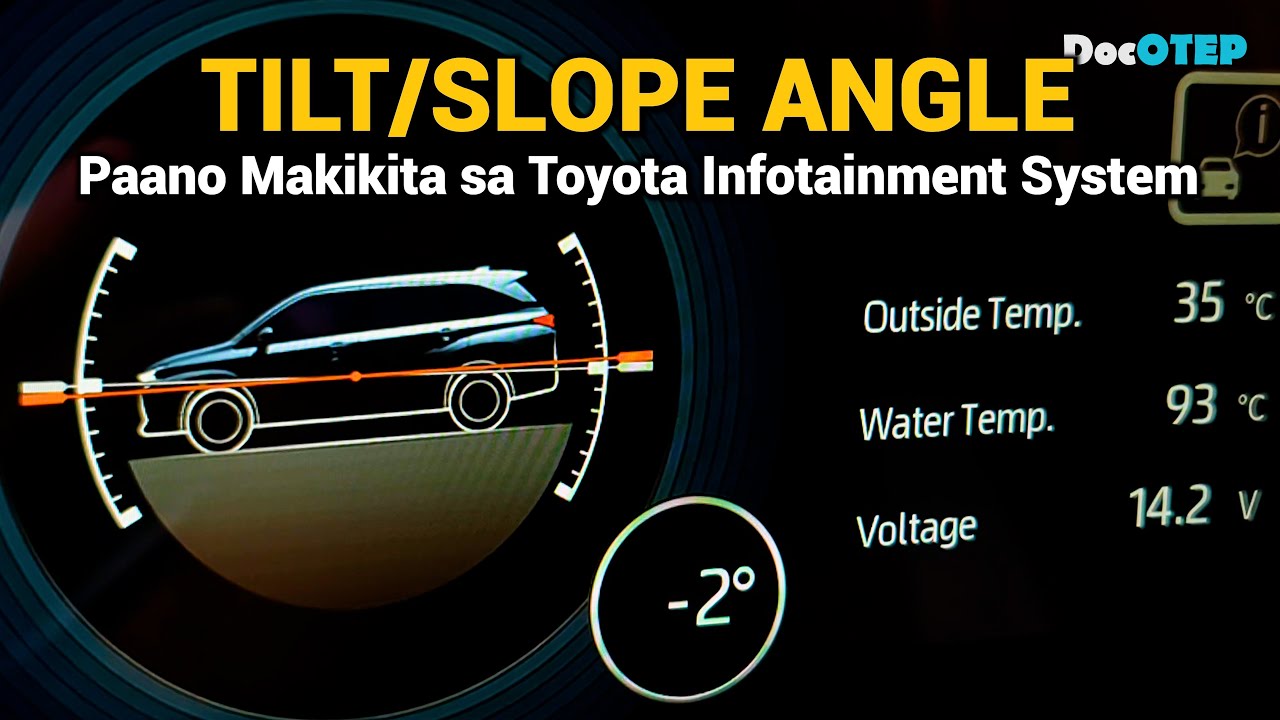 Tilt Slope Angle sa Vehicle Information - Paano Makikita (Toyota Veloz ...