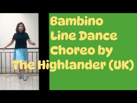 Bambino Line Dance/ Choreo by The Highlander (UK) - April 2024 - YouTube